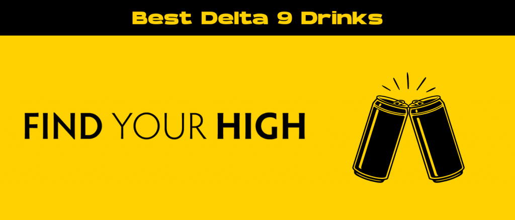 The Best Delta 9 Drinks in 2024
